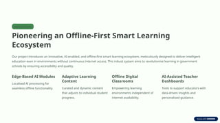 AI-Enabled-Offline-Smart-Learning-System-for-Government-Schools.pptx