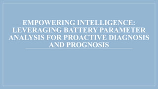 EMPOWER BATTERY DIAGNOSIS | PPT