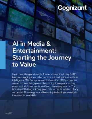 AI in Media & Entertainment: Starting the Journey to Value | PDF