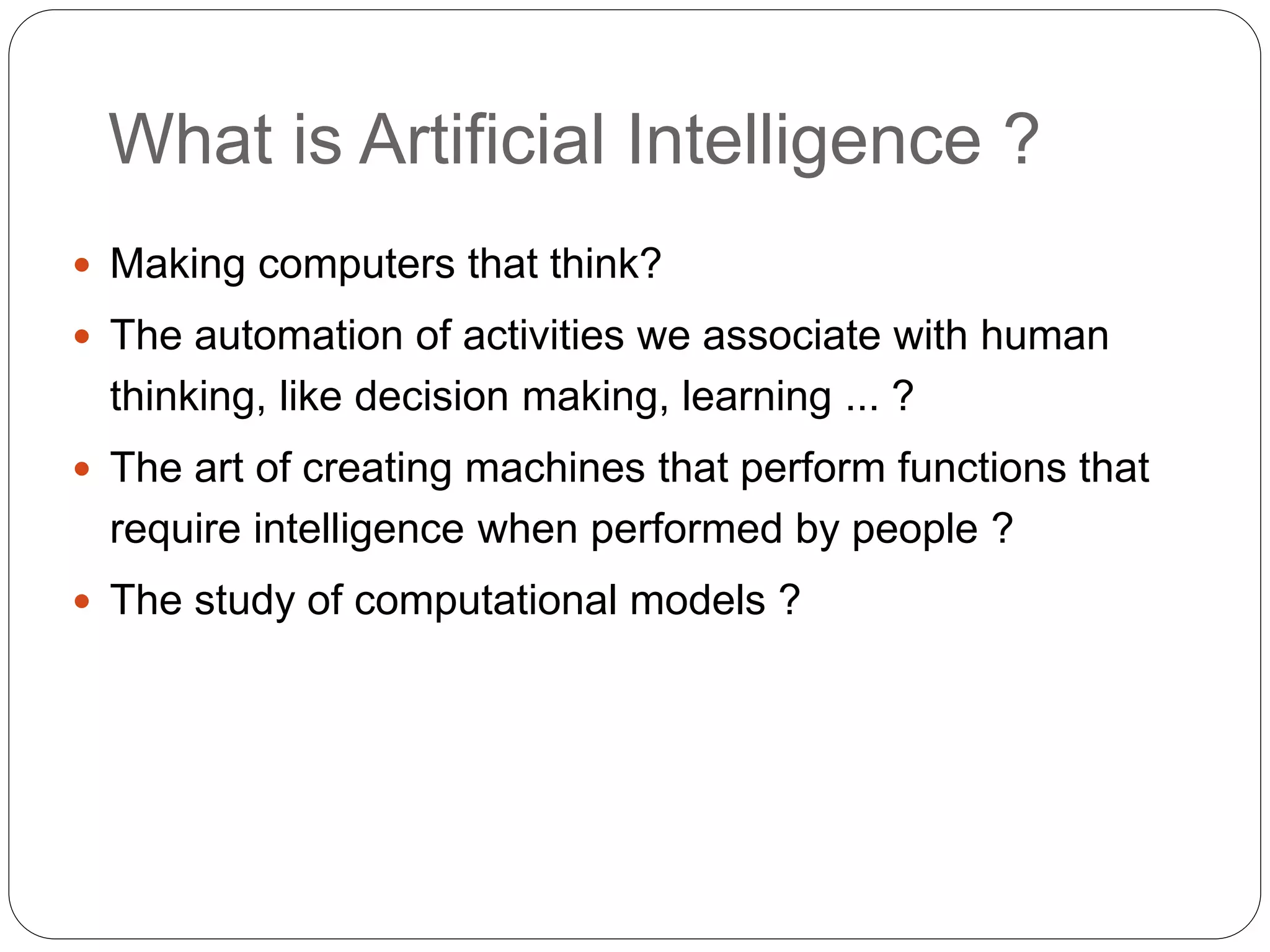 Ai introduction | PPT | Artificial Intelligence | Technology & Computing