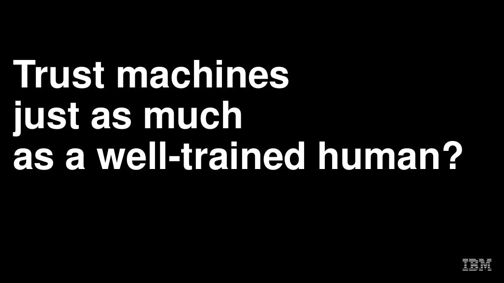 Trust machines just as much