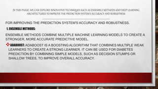 AI-PHASE 2.pptx Artificial intelligence based diabetes prediction ...