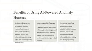 AI-Powered Anomaly Hunters_ Adaptive Learning Algorithms Scouring the Data Seas.pptx