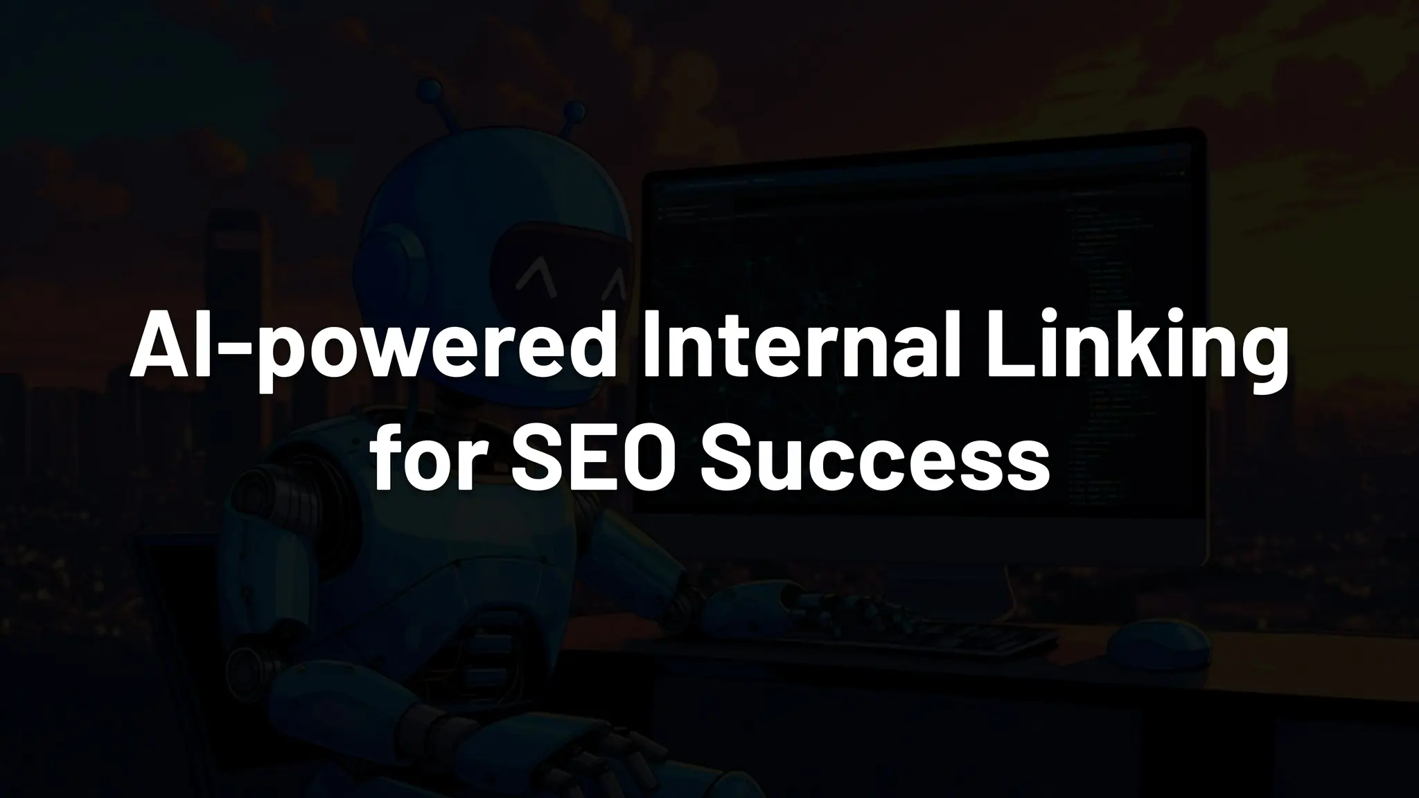 AI-powered Internal Linking for The SEO Success by Nitin Manchanda ...
