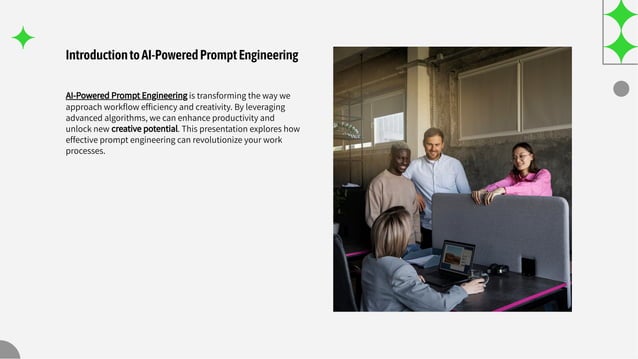 Enhancing Workflow Efficiency and Creative Potential through AI-Powered Prompt Engineering | PPT
