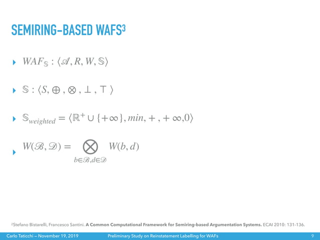 Preliminary Study on Reinstatement Labelling for Weighted Argumentation Frameworks | PPT