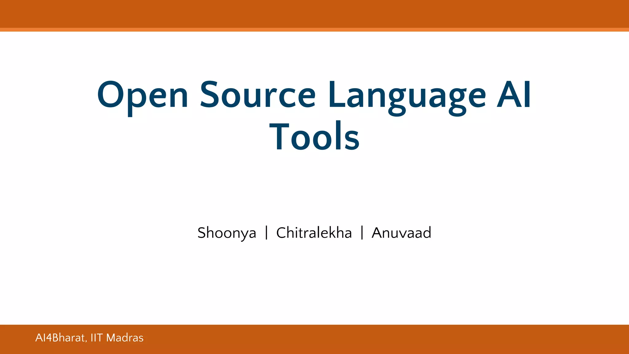 NTLM - Open Source Language AI Tools | PPT