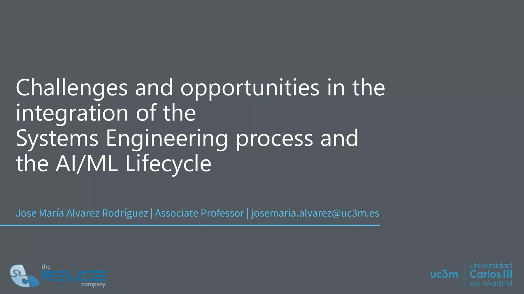AI4SE: Challenges and opportunities in the integration of Systems ...