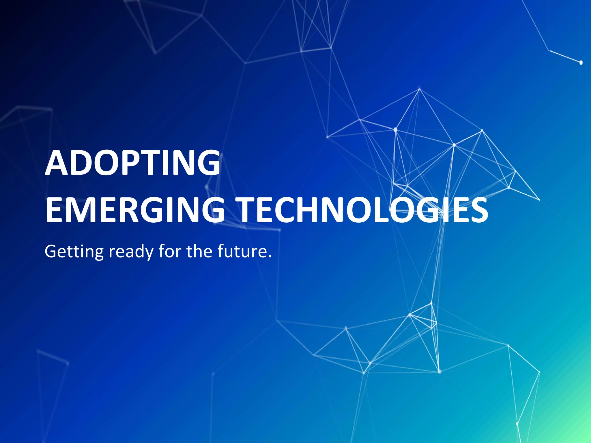 Adopting Emerging Technologies | PDF