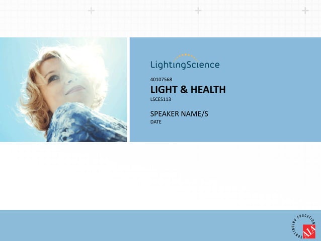 AIA Light & Health Presentation | PPT