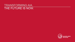 AIA Group – Insurer Transformation Award 2023 | PPTX