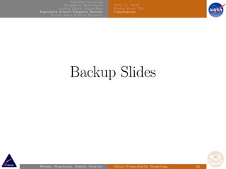 Design of the Onboard Autonomous Targeting Algorithm for the Trans-Earth Phase of Orion | PDF
