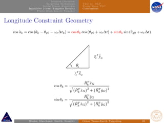 Design of the Onboard Autonomous Targeting Algorithm for the Trans-Earth Phase of Orion | PDF