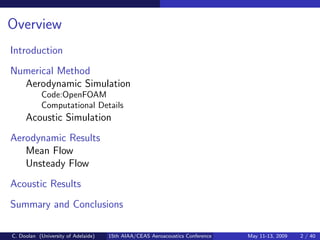 Flow and Noise Simulation of the NASA Tandem Cylinder Experiment using OpenFOAM | PDF