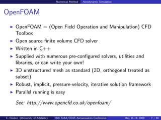 Flow and Noise Simulation of the NASA Tandem Cylinder Experiment using OpenFOAM | PDF