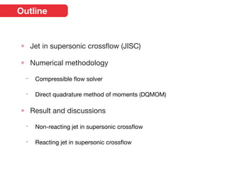 LES-DQMOM based Studies on Reacting and Non-reacting Jets in Supersonic ...