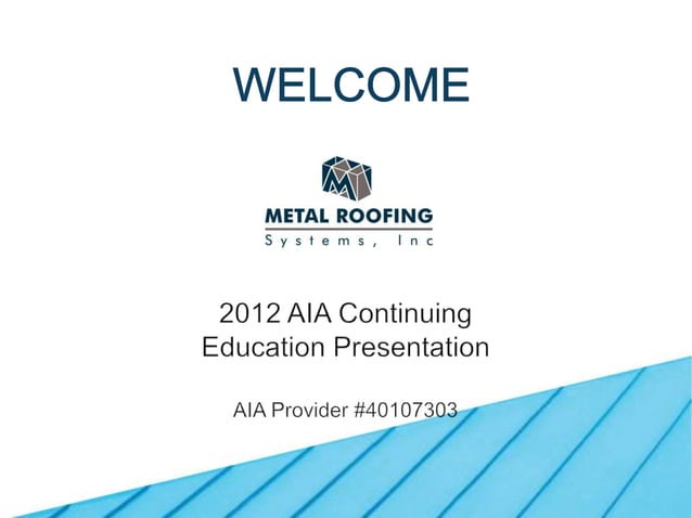 AIA course metal roofing | PPT