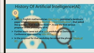 Artificial intelligence and it's use, pros & Cons | PPTX