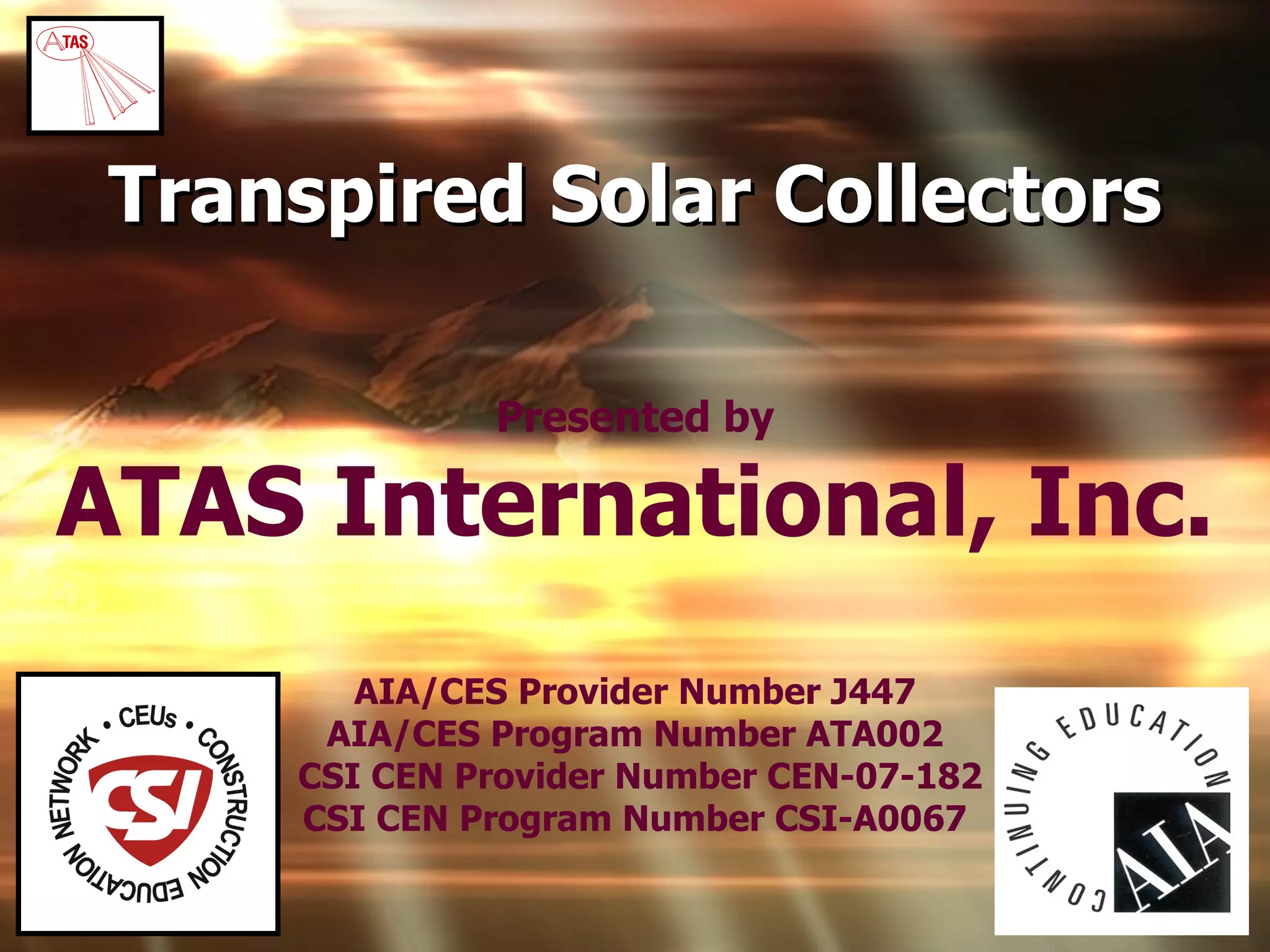 Aia Csi Transpired Solar Collector June2007 | PPT