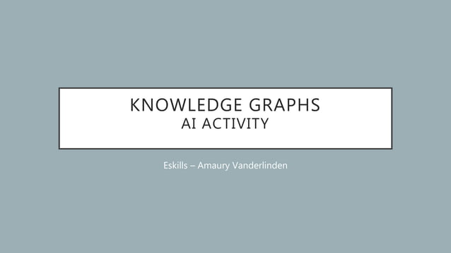 AI Activity - Knowledge Graph | PPT