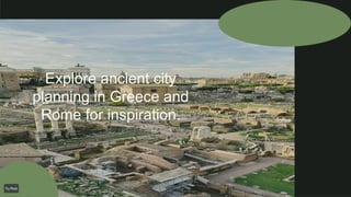 Ancient City Planning_ Greece & Rome (1).ppt