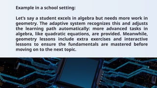 Artificial Inteliigence AND ADAPTIVE LEARNING TOOLS | PPTX