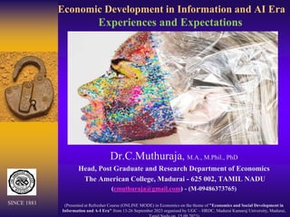 Economic Development in Information and AI Era: Experiences and ...