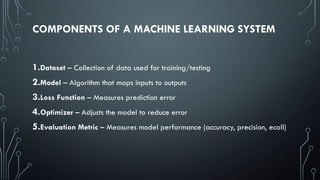 Machine Learning Introduction and Machine Learning System | PPTX