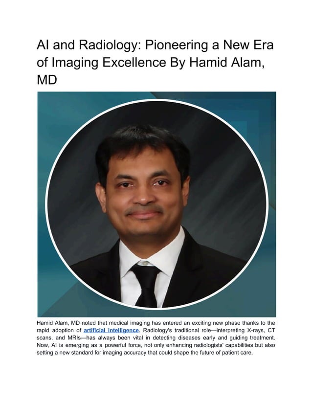 AI and Radiology_ Pioneering a New Era of Imaging Excellence By Hamid ...