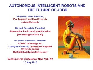 AI and Robotics – The Impact on the Future ofJobs – The Great Debate | PPT