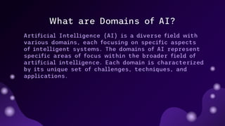 Artificial Intelligence and Its Different Domains.pptx