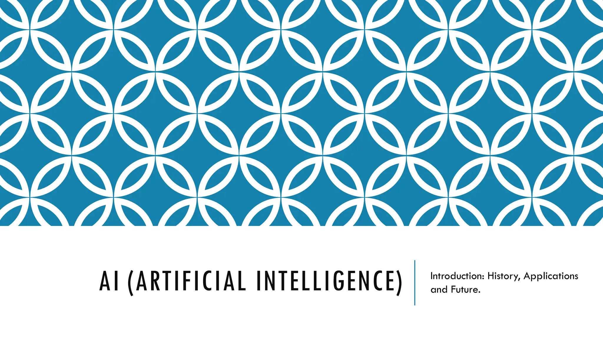 AI (Artificial Intelligence) Introduction.pptx