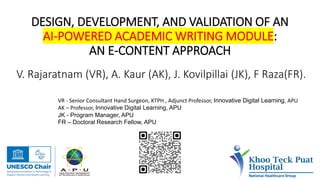 Design, Development and Delivery of an AI empowered Academic Writing e leanring module | PPT