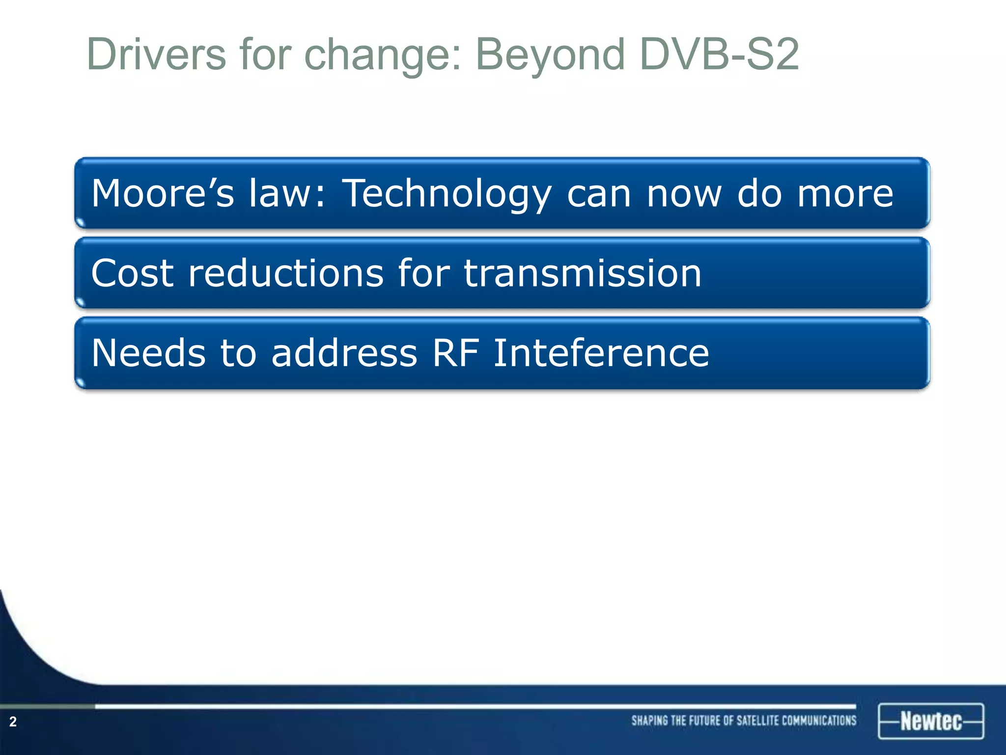 Beyond DVB-S2: Next-Gen Satellite Transmission Standards | PPTX