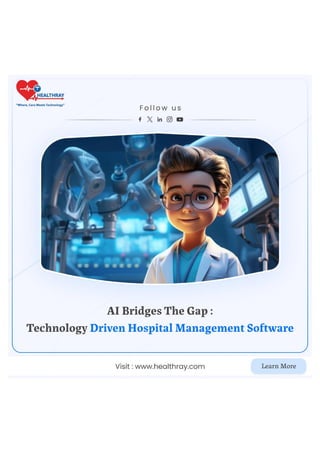 AI Bridges the Gap_ Technology-Driven Hospital Management.pdf