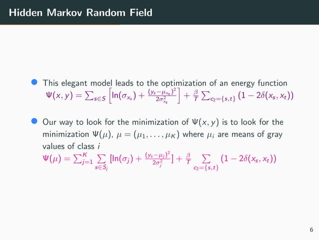 3D Brain Image Segmentation Model using Deep Learning and Hidden Markov Random Fields | PPT