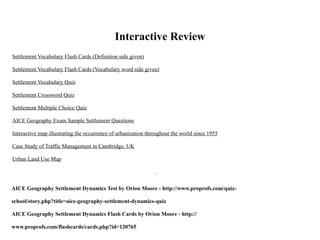 AICE Geography Settlement Dynamics Project | KEY