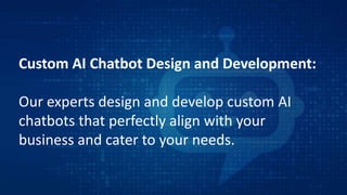 Ai chatbot development services.pptx