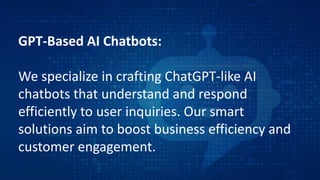 Ai chatbot development services.pptx