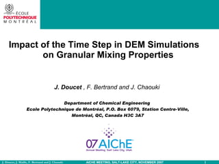 Impact of the Time Step in DEM Simulations on Granular Mixing ...