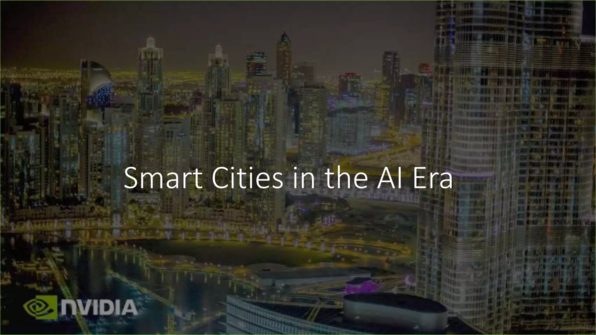 Smart Cities in the AI Era | PPTX | Technology Industry | Industries