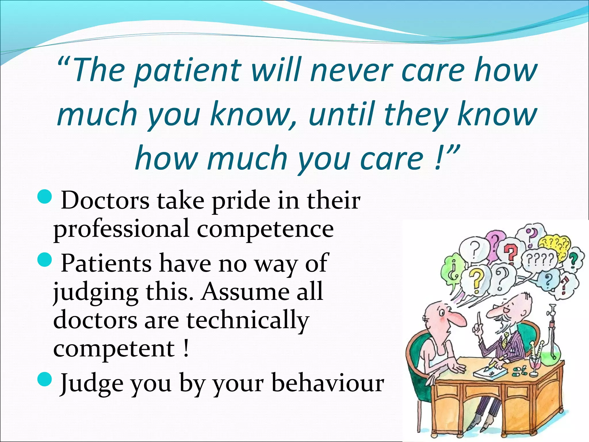 How to delight your patients ! | PPT