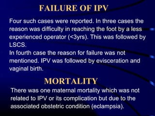 "Internal podalic version- revival of a disappearing art" | PPT