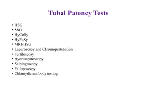 Deciphering Tubal Tales: Comparative Analysis of Tubal Patency Tests | PPTX