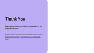AI Content Repurposing How to Transform Existing Content into New Formats Fast.pdf
