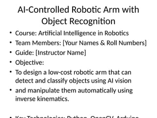 AI_Controlled_Robotic_Arm_Presentation.pptx
