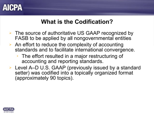 AICPA FASB Accounting Standards Presentation | PPT | Business ...