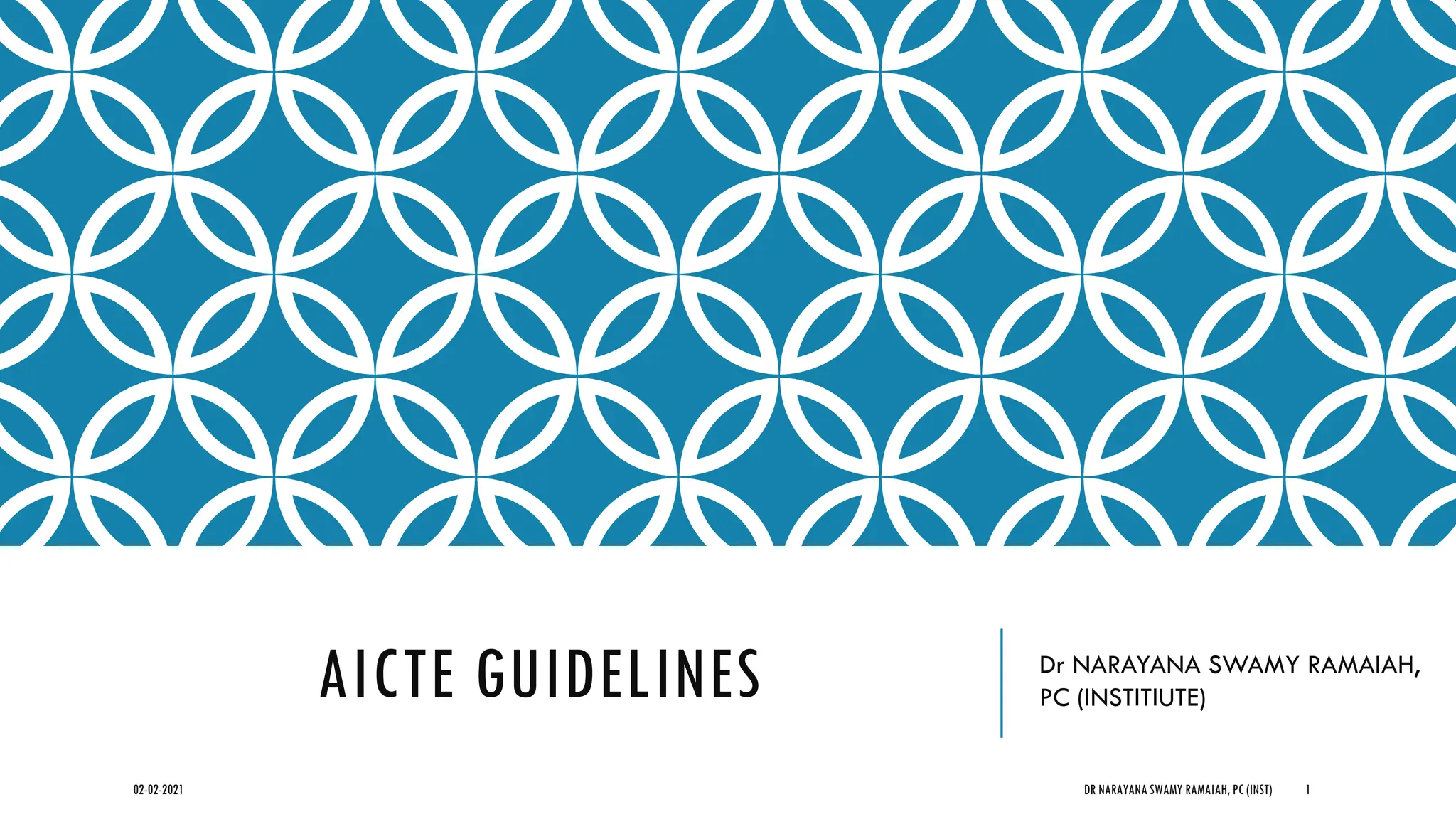AICTE GUIDLINES AICTE GUIDLINESAICTE GUIDLINES | PPT
