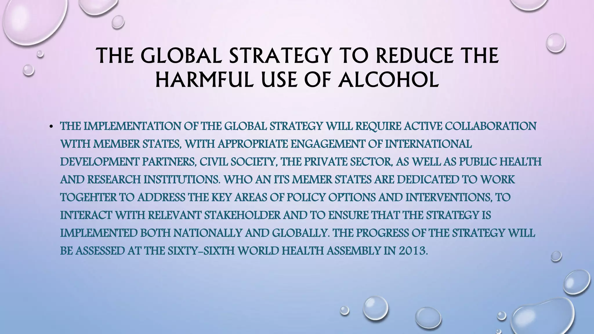 Global strategy to reduce harmful use of alcohol | PPT