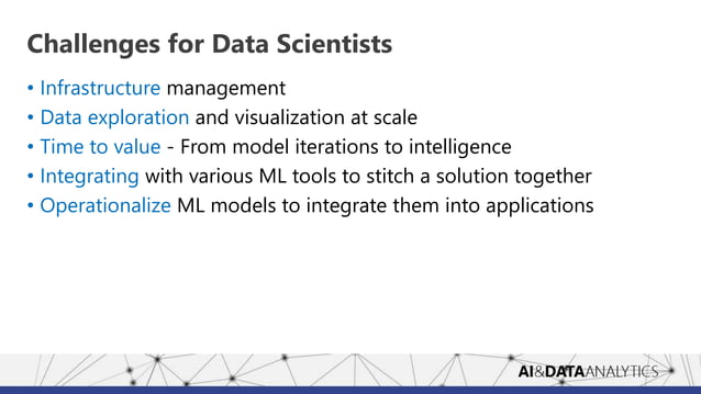 Ai & Data Analytics 2018 - Azure Databricks for data scientist | PPT